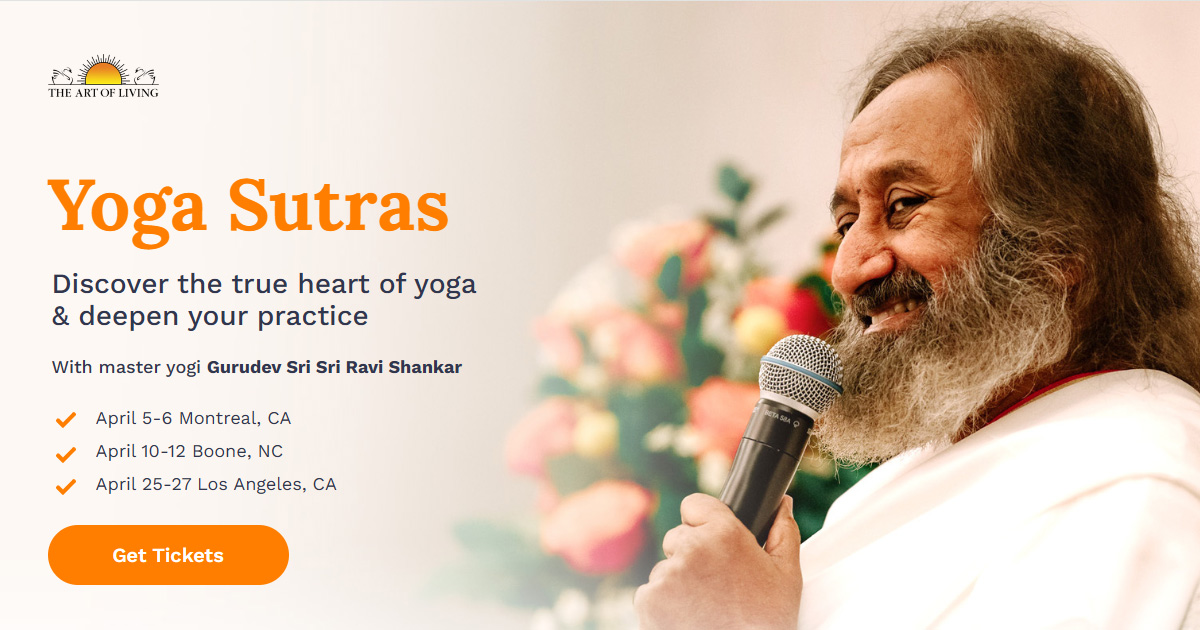 Yoga Sutras with master yogi Gurudev Sri Sri Ravi Shankar.